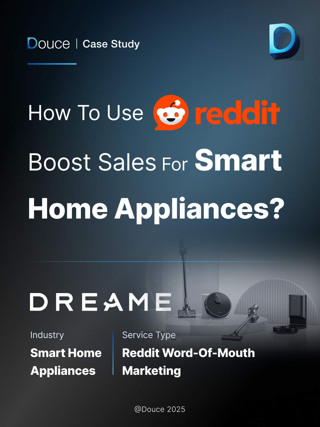 How Dreame Built Trust and Brand Awareness Through Reddit Community ...